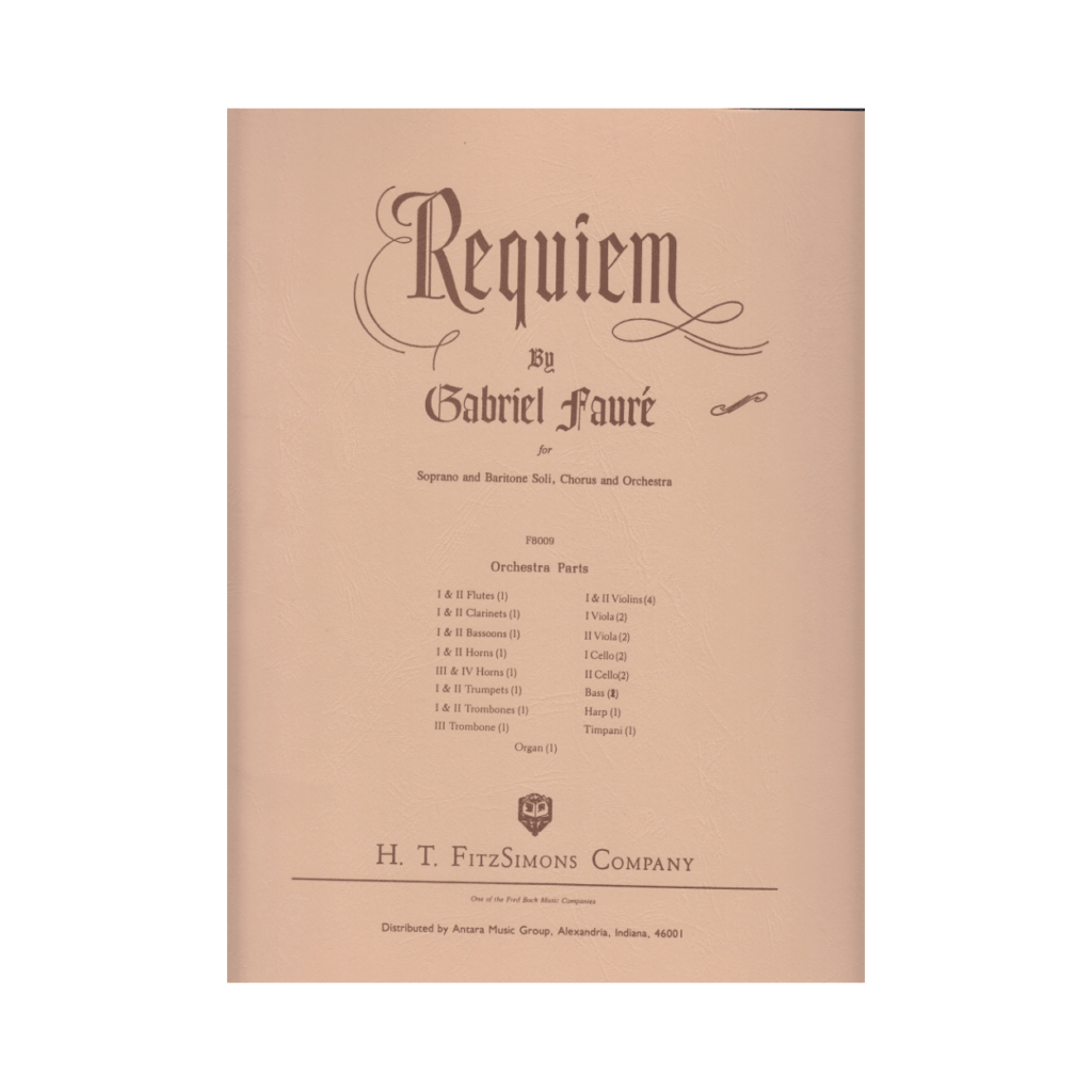 Requiem Complete Orchestra Parts - Orch. Parts - Gabriel Urbain Fauré's ...