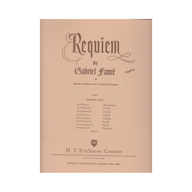 Requiem Complete Orchestra Parts - Orch. Parts - Gabriel Urbain Fauré's ...